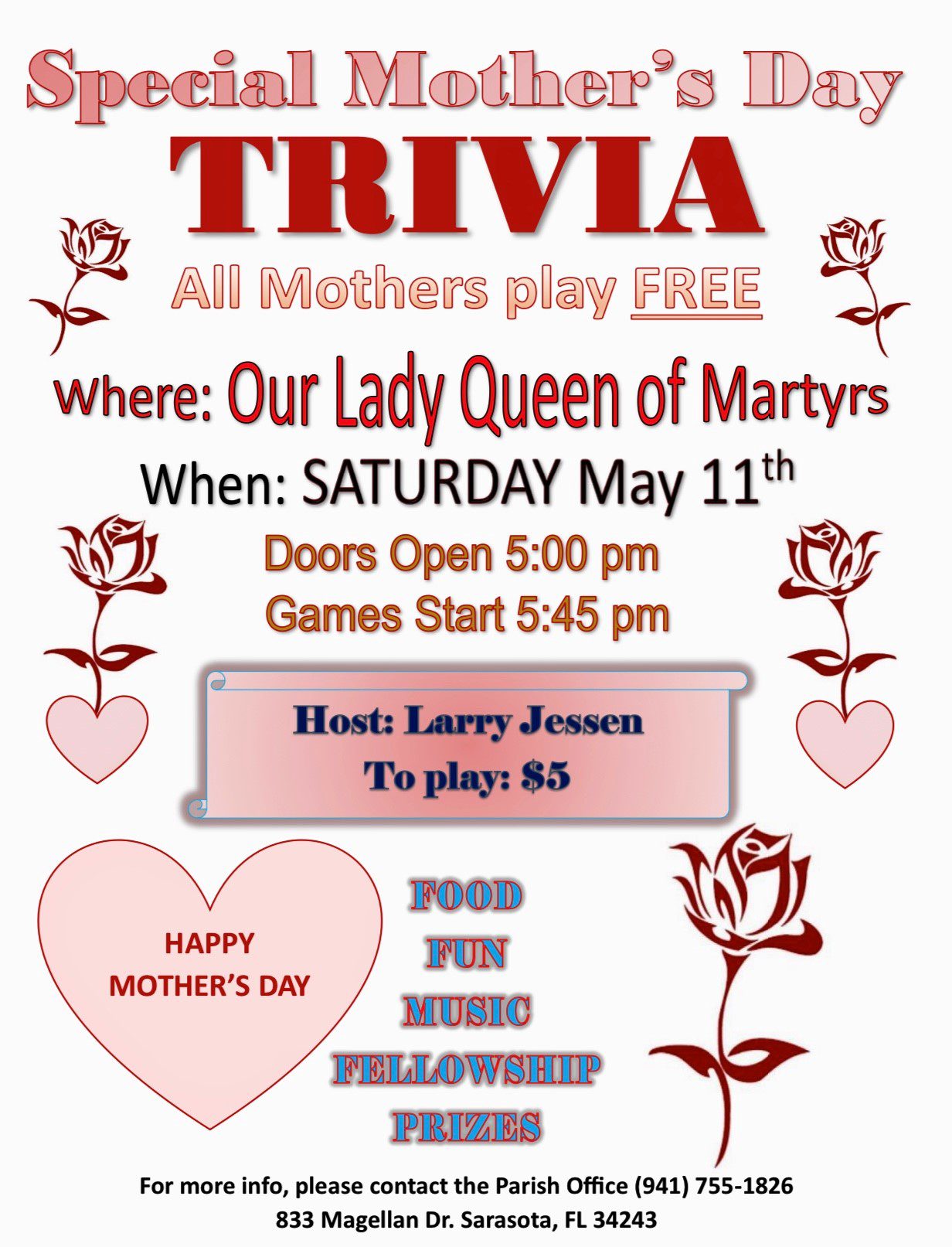 TRIVIA – May 11th – Our Lady Queen of Martyrs Catholic Church